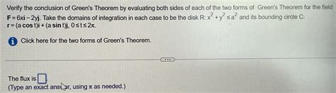 Solved Verify The Conclusion Of Green S Theorem By Chegg Com