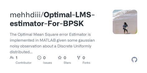 Github Mehhdiiioptimal Lms Estimator For Bpsk The Optimal Mean
