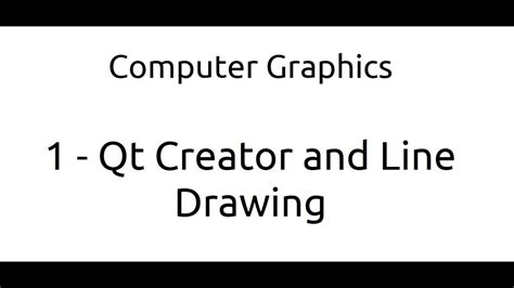 Qt Creator Basics For Computer Graphics Part Drawing Lines With DDA In Qt YouTube