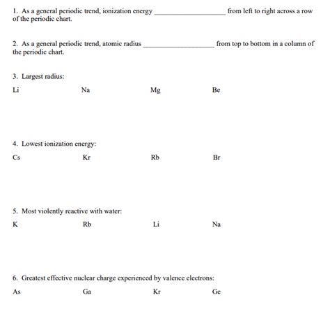 Solved 1 As A General Periodic Trend Ionization Energy