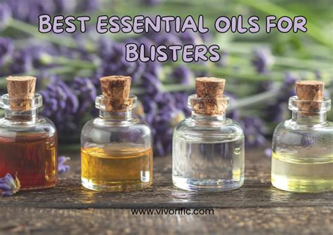 Best Essential Oils For Blisters