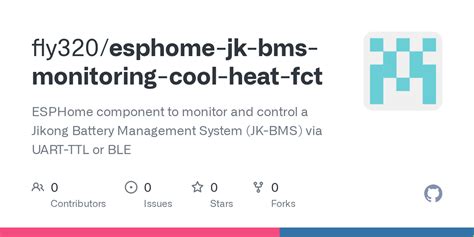 Github Fly320 Esphome Jk Bms Monitoring Cool Heat Fct Esphome