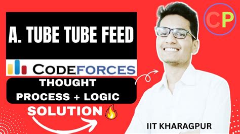 A Tubetube Feed Easy Solution Intuition Thought Process