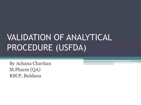 Validation Of Analytical Procedure Usfda Guidline Ppt