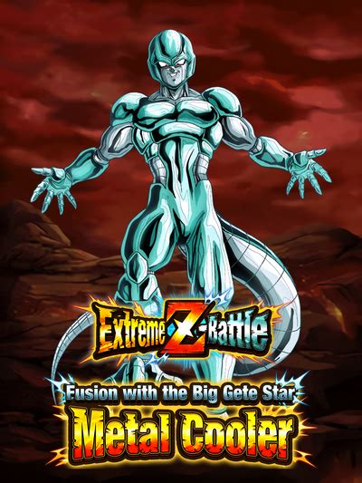 Tactics Extreme Z Battle Fusion With The Big Gete Star Metal Cooler