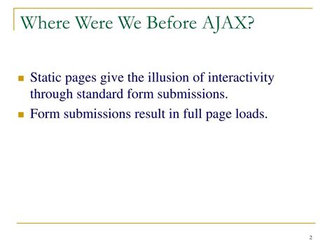 Ppt Ajax A Synchronous J Avascript A Nd X Ml Powerpoint Presentation Id6260007