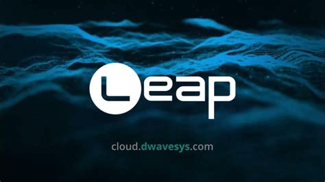 D Wave On Linkedin Leap Product Video