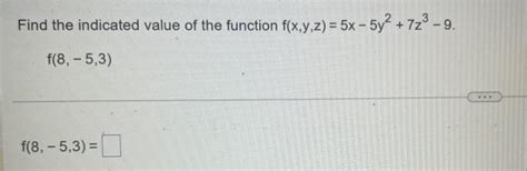 Solved Find The Indicated Value Of The Function Chegg