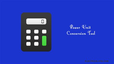Power Unit Conversion Tool