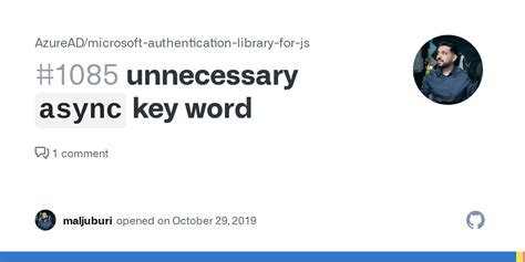 Unnecessary Async Key Word Issue AzureAD Microsoft Authentication Library For Js