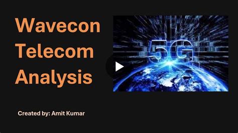 Wavecon Telecom 5g Impact Analysis By Codebasics Intern Amit Kumar Posted On The Topic Linkedin