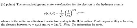 Solved Points The Normalized Ground State Wavefunction Chegg