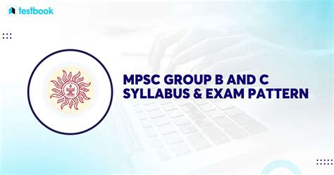 Mpsc Group B And C Syllabus And Exam Pattern 2024 Download Pdf