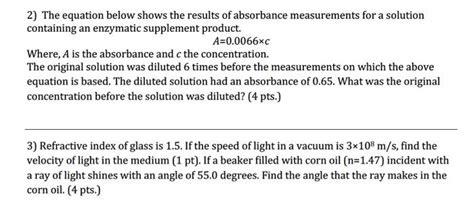 Solved 2 The Equation Below Shows The Results Of Absorbance
