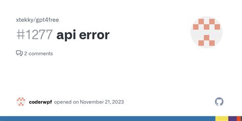 Api Error · Issue 1277 · Xtekkygpt4free · Github