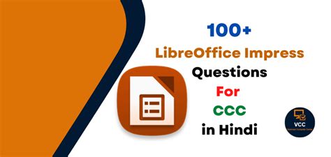 100 Most Important Libreoffice Impress Questions And Answers In Hindi For Ccc Vaishnavi