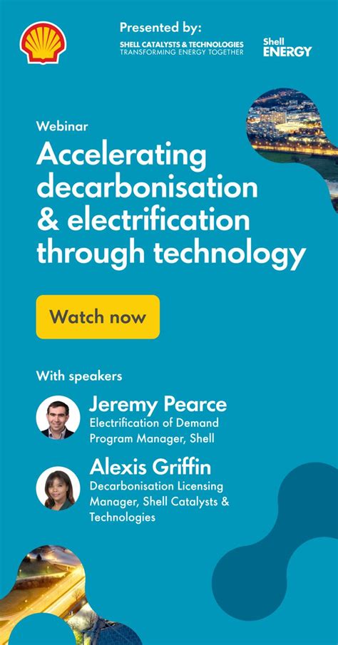 Accelerating Decarbonisation And Electrification Through Technology Watch Now Shell