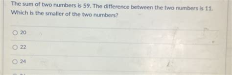 solved the sum of two numbers is 59 the difference between the two
