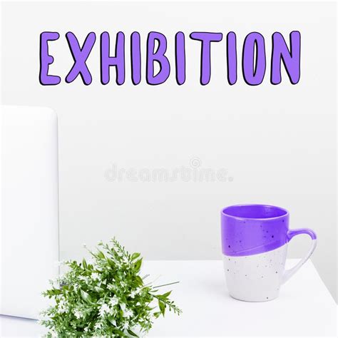 Text Caption Presenting Exhibition Business Approach And Act Of Exposing Something To Audience