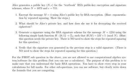 Solved Alice Generates A Public Key N E For The