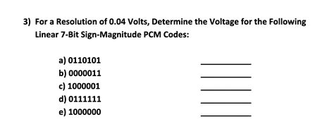 solved 3 for a resolution of 0 04 volts determine the