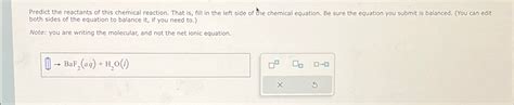 Solved Predict The Reactants Of This Chemical Reaction That Chegg