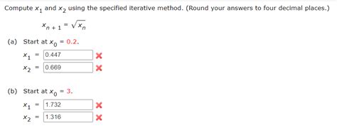 solved compute x1 and x2 using the specified iterative