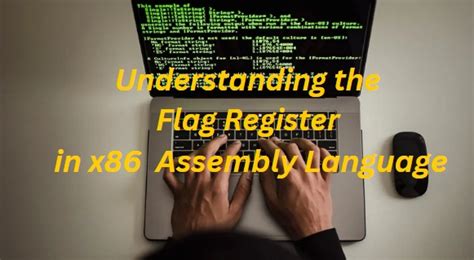 Understanding The Flag Register In X86 Assembly Language Dev Community