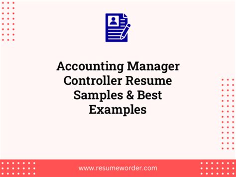 Accounting Controller Resume Samples Examples And Tips Resume Worder
