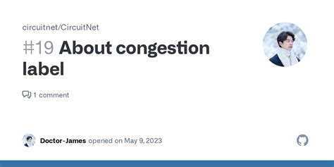 about congestion label · issue 19 · circuitnet circuitnet · github