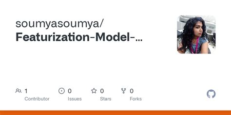 Github Soumyasoumyafeaturization Model Selection Tuning