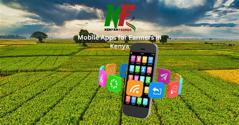 Mobile Apps For Kenyan Farmers Kenyan Farmer Solutions