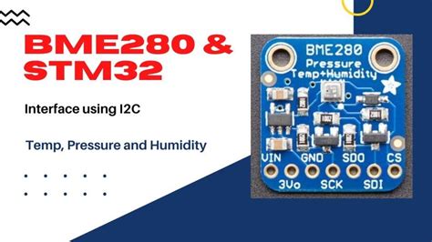 bme280 with stm32 i2c temp pressure humidity robotics projects humidity pressure