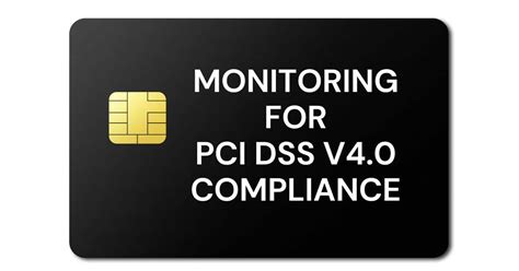 Monitoring For Pci Dss 4 0 Compliance