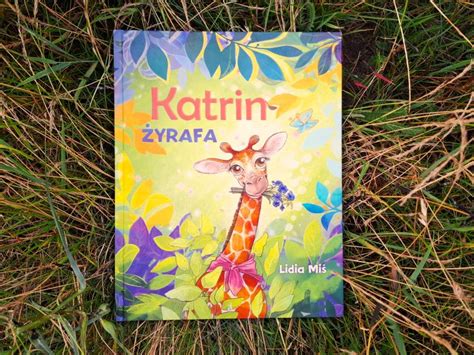 „katrin Żyrafa” Recenzja Magazyn Dzieci