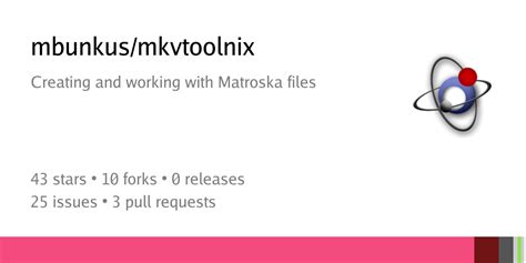 Mbunkusmkvtoolnix Creating And Working With Matroska Files