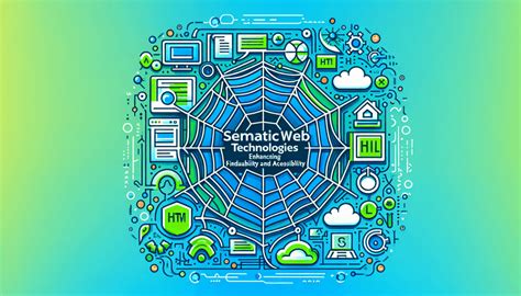 Semantic Web Technologies Enhancing Findability And Accessibility