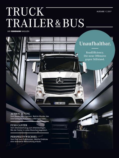 Kunzmann Truck Trailer Bus 01 2017 By Robert Kunzmann Gmbh And Co Kg Issuu
