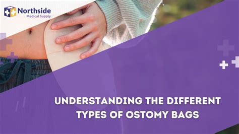 What Are The Different Types Of Ostomy Bags
