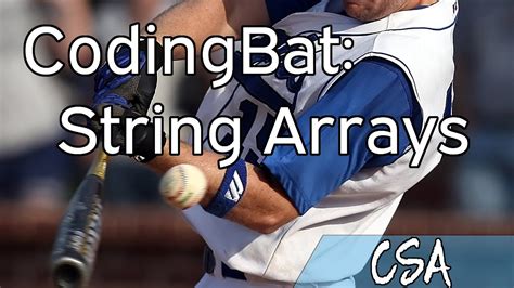 CSA CodingBat String Arrays YouTube