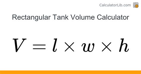 Rectangular Tank Volume Calculator Online Calculator