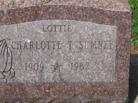 Charlotte Thelma “lottie” Martin Curren Sumney 1909 1982 Find A