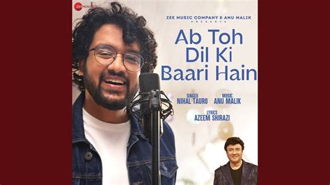 Ab Toh Dil Ki Baari Hain Youtube