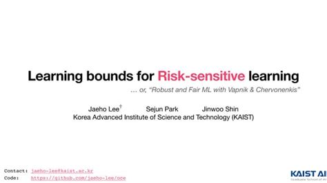 Learning Bounds For Risk Sensitive Learning Ppt