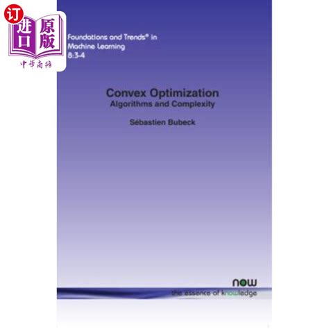 海外直订convex optimization algorithms and complexity凸优化：算法与复杂性 虎窝淘