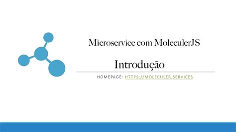Introdução Ao Moleculerjs Youtube