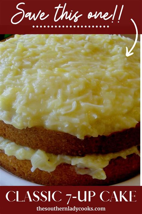 7 Up Cake The Southern Lady Cooks A Great Cake For Any Occasion 7