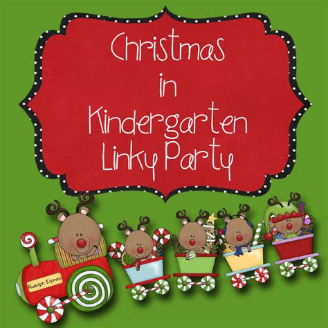 Teaching In Blue Jeans Christmas In Kindergarten Linky Party