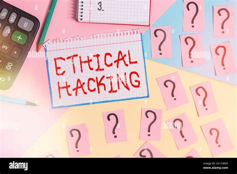 Writing Note Showing Ethical Hacking Business Concept For A Legal Attempt Of Cracking A Network