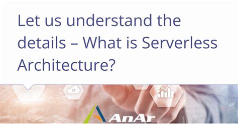 Anar Solutions Inc On Linkedin Serverless Faas Serverlessarchitecture Anarsolutions